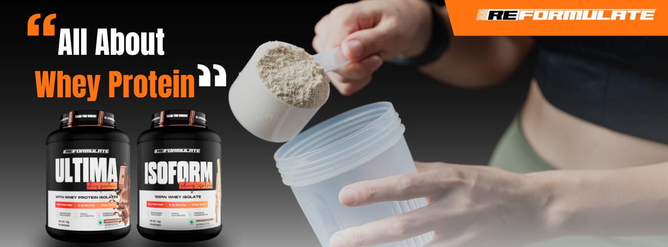 Everything You Need to Know About Whey Protein – Reformulate